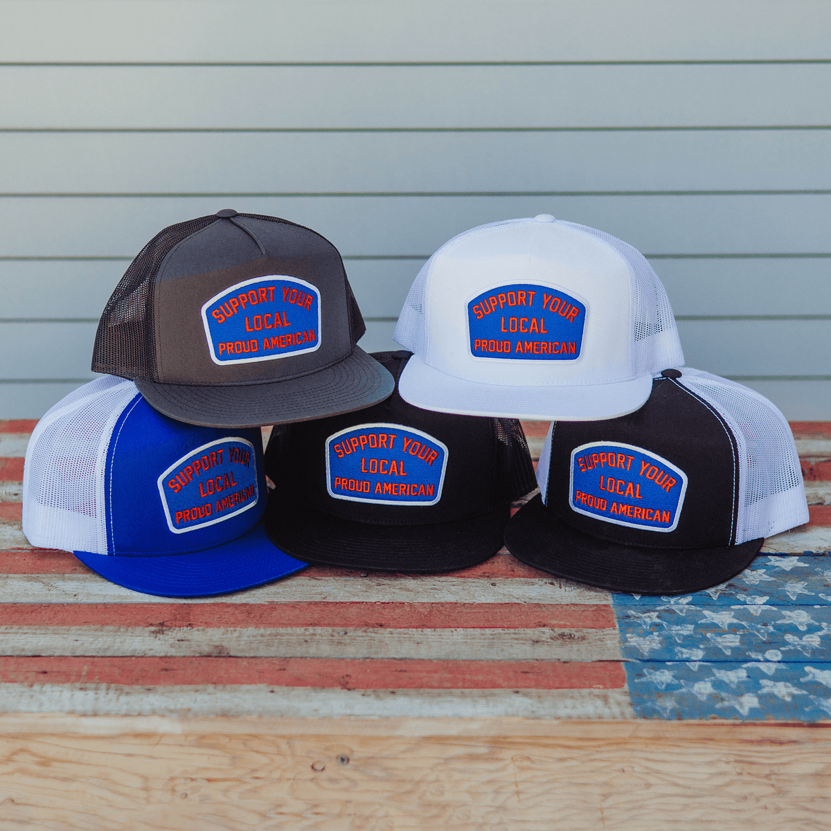 Support Your Local Proud American Flat Bill Trucker Snapback | Dixxon ...